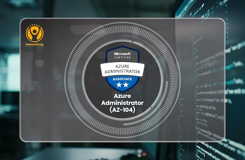 AZ-104: Microsoft Azure Administrator Certification Training in Bangalore - learnsoft.org