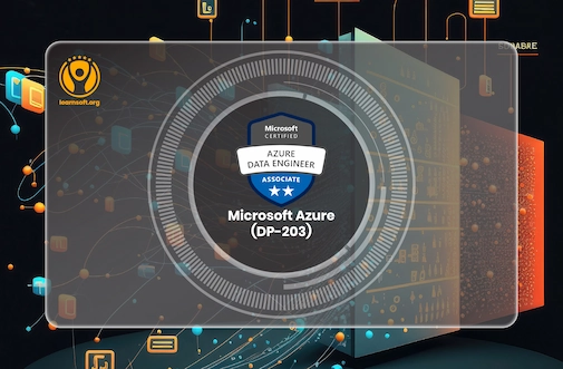 DP-203: Microsoft Certified Azure Data Engineering Associate Training - learnsoft.org