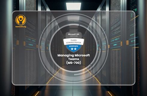 Ms 700 Microsoft 365 Teams Administrator Training Learnsoft Org